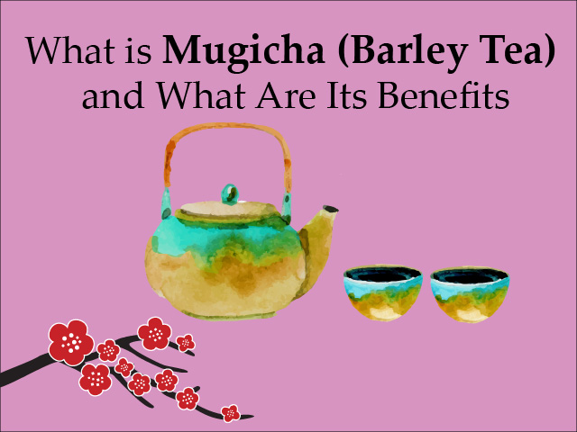 What Is Mugicha (barley Tea) And What Are Its Benefits | POGOGI ...